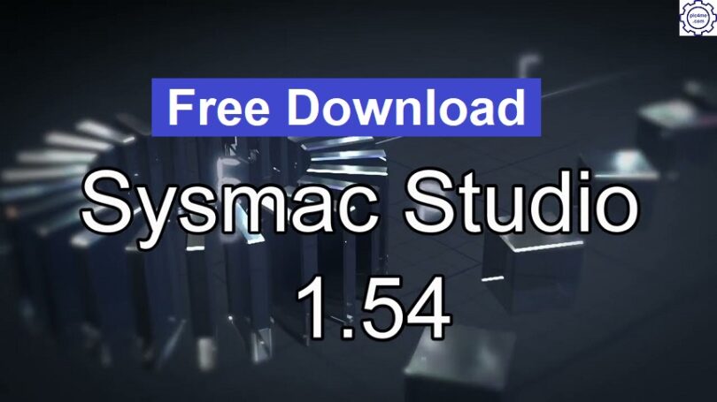 [Download] SysmacStudio V1.54 Full (GoogleDrive) - plc4me.com